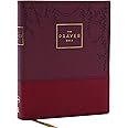 The Prayer Bible: Pray God’s Word Cover to Cover (NKJV, Burgundy ...