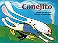Conejito: A Folktale from Panama: MacDonald, Margaret Read, Valerio ...