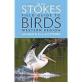 A Field Guide to Western Birds: A Completely New Guide to Field Marks ...