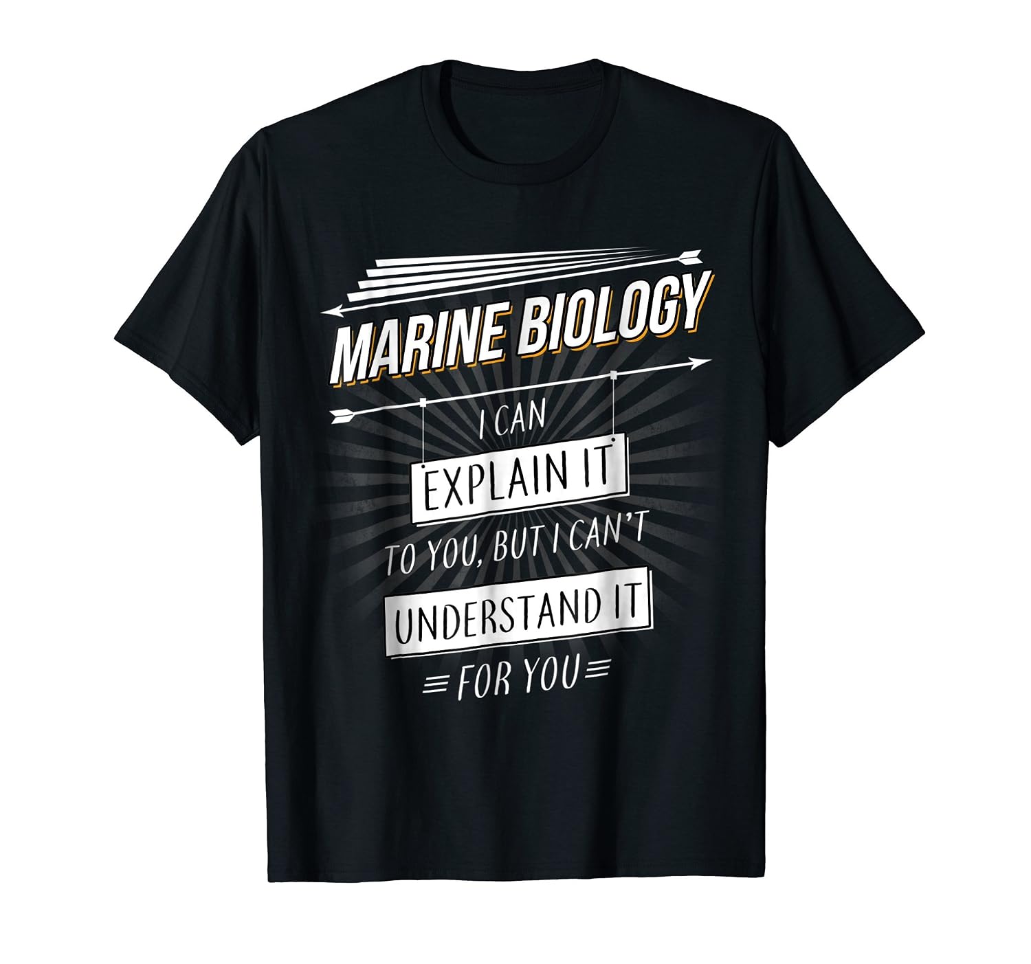 Biologist Gift Funny T Shirt With Marine Biology Quote
