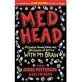 Amazon.com: Med Head: 9780316076173: Patterson, James: Books