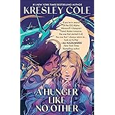A Hunger Like No Other (Immortals After Dark, Book 1): Cole, Kresley: 9781416509875: Amazon.com ...