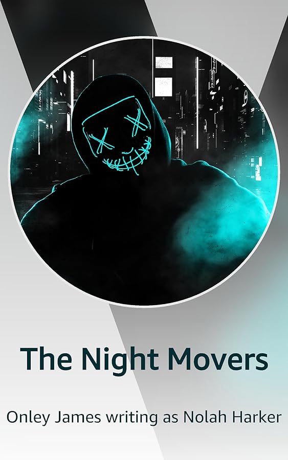 The Night Movers | Kindle Vella