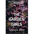 The Garden Girls (FBI: Strange Crimes Unit, 3): Patch, Jessica R ...