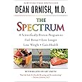 The Spectrum: A Scientifically Proven Program to Feel Better, Live ...