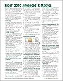 Microsoft Excel 2010 Advanced & Macros Quick Reference Guide (Cheat Sheet of Instructions, Tips ...