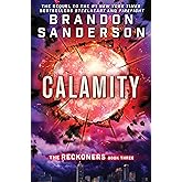 Amazon.com: Calamity (The Reckoners, 3): 9781501227257: Brandon ...