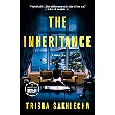 Amazon.com: The Inheritance: A Novel: 9780593832561: Sakhlecha, Trisha: Books