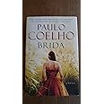 Amazon.com: Brida: A Novel: 9780061578939: Paulo Coelho, Margaret Jull ...
