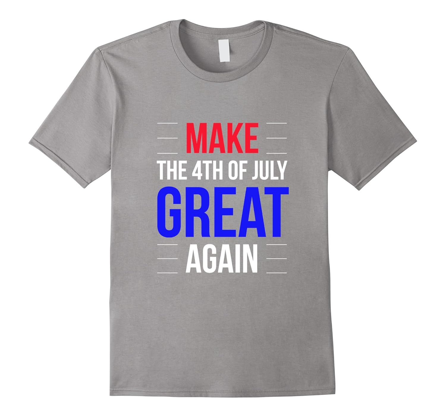 Cool Make the 4th Of July Great Again gift funny t-shirt-4LVS – 4loveshirt