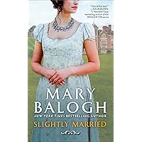 Slightly Married: Balogh, Mary: 9780440241041: Amazon.com: Books