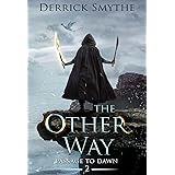 Amazon.com: The Other Magic (Passage to Dawn Book 1) eBook : Smythe, Derrick: Kindle Store