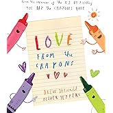 The Crayons Love Our Planet: Daywalt, Drew, Jeffers, Oliver ...