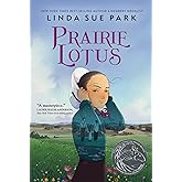 Prairie Lotus: Park, Linda Sue: 9781328781505: Amazon.com: Books