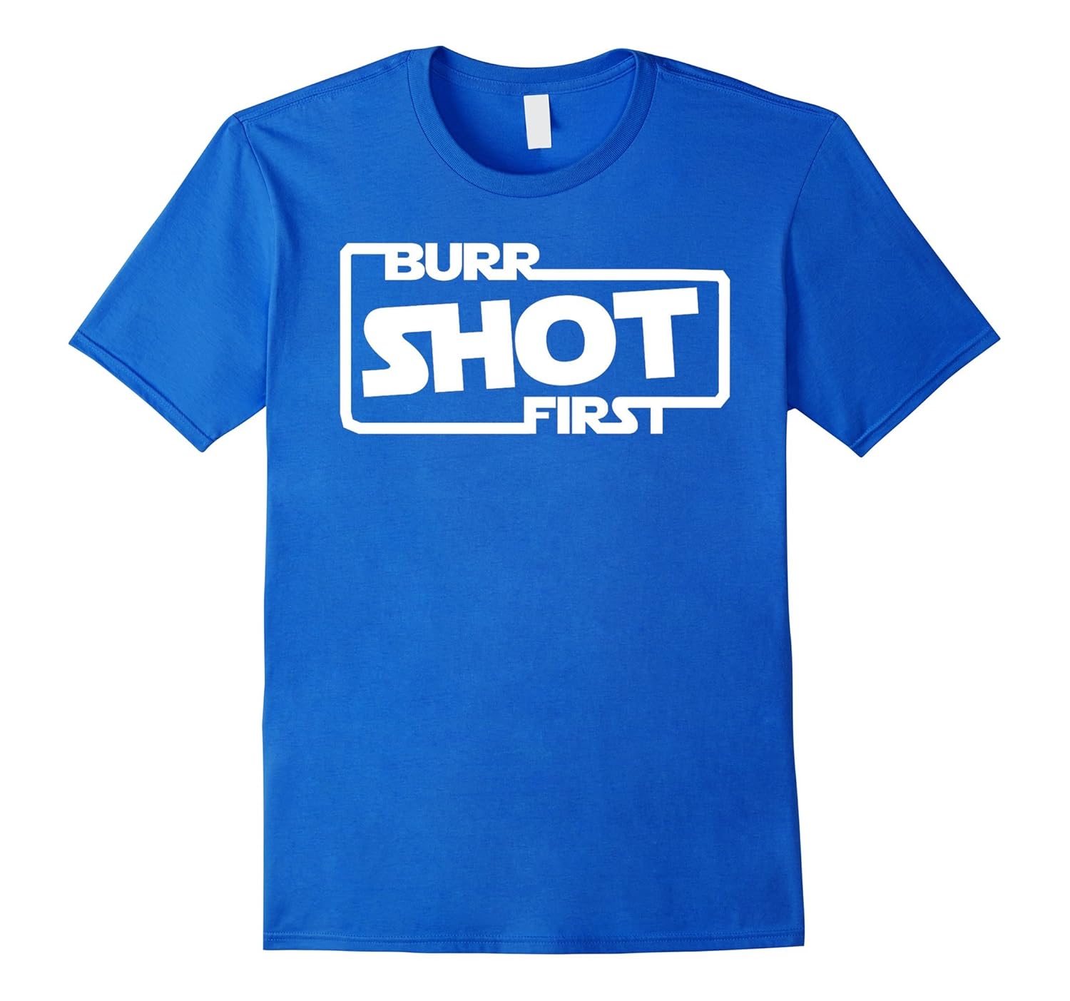 Burr Shot First Hamilton Fan T Shirts-RT – Rateeshirt