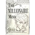 The Millionaire Mind: Stanley, Dr. Thomas J.: 9780740703577: Amazon.com ...