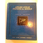 Amazon.com: Applied Linear Statistical Models: 9780073108742: Kutner, Michael, Nachtsheim ...