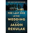 Amazon.com: The Last One at the Wedding: A Novel: 9781250895783 ...