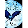 Scar Night (Deepgate Codex, Book 1): Campbell, Alan: 9780553589313 ...
