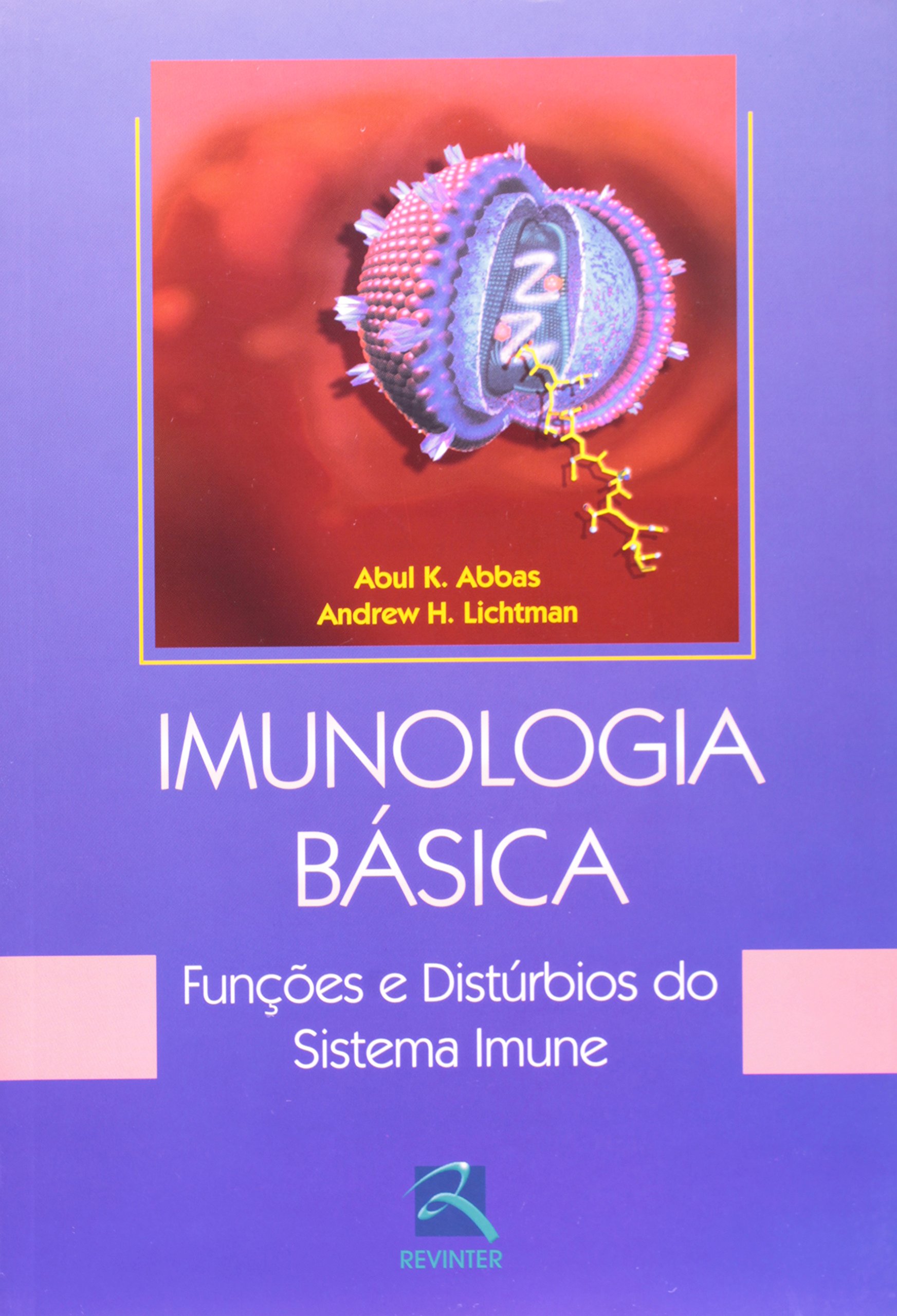 Imunologia Basica. Funções E Disturbios Do Sistema Imune PDF Abul K. Abbas