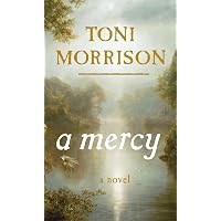 A Mercy: Morrison, Toni: 9780307264237: Amazon.com: Books