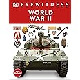 Eyewitness World War II (DK Eyewitness): DK: 9780744028980: Amazon.com: Books