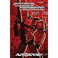 Transformers: Autocracy: Metzen, Chris, Dille, Flint, Ramondelli, Livio ...