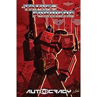Transformers: Autocracy: Metzen, Chris, Dille, Flint, Ramondelli, Livio ...