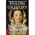 Amazon.com: Normal Women: 9780008601706: Philippa Gregory: Books