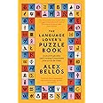 The Language Lover’s Puzzle Book: Lexical perplexities and cracking ...