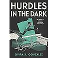 Amazon.com: Hurdles in the Dark: My Story of Survival, Resilience, and ...