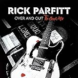 Rick Parfitt / Over and Out by Rick Parfitt: Amazon.co.uk: Music