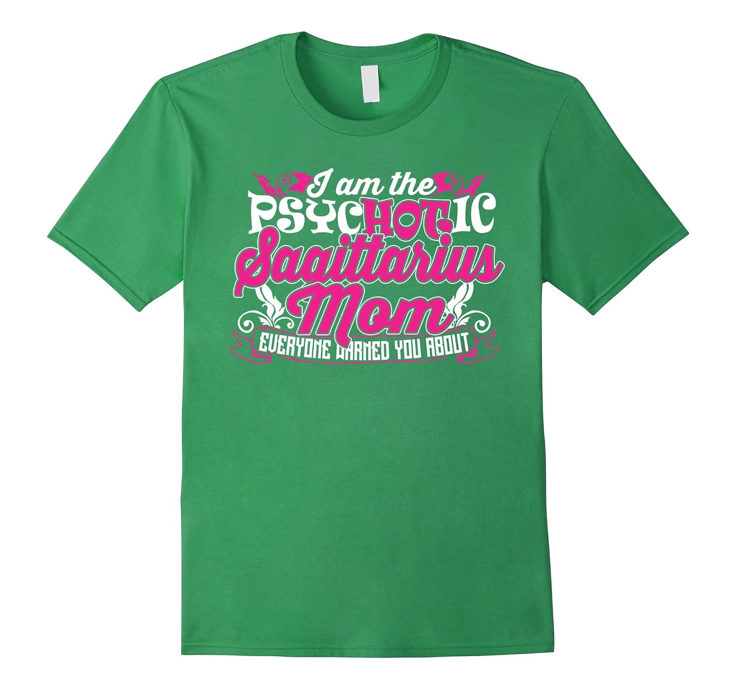 Psychotic Sagittarius Mom Funny Birthday Zodiac Sign Tshirt CD Canditee psychotic-sagittarius-mom-funny-birthday-zodiac-sign-tshirt-cd-canditee
