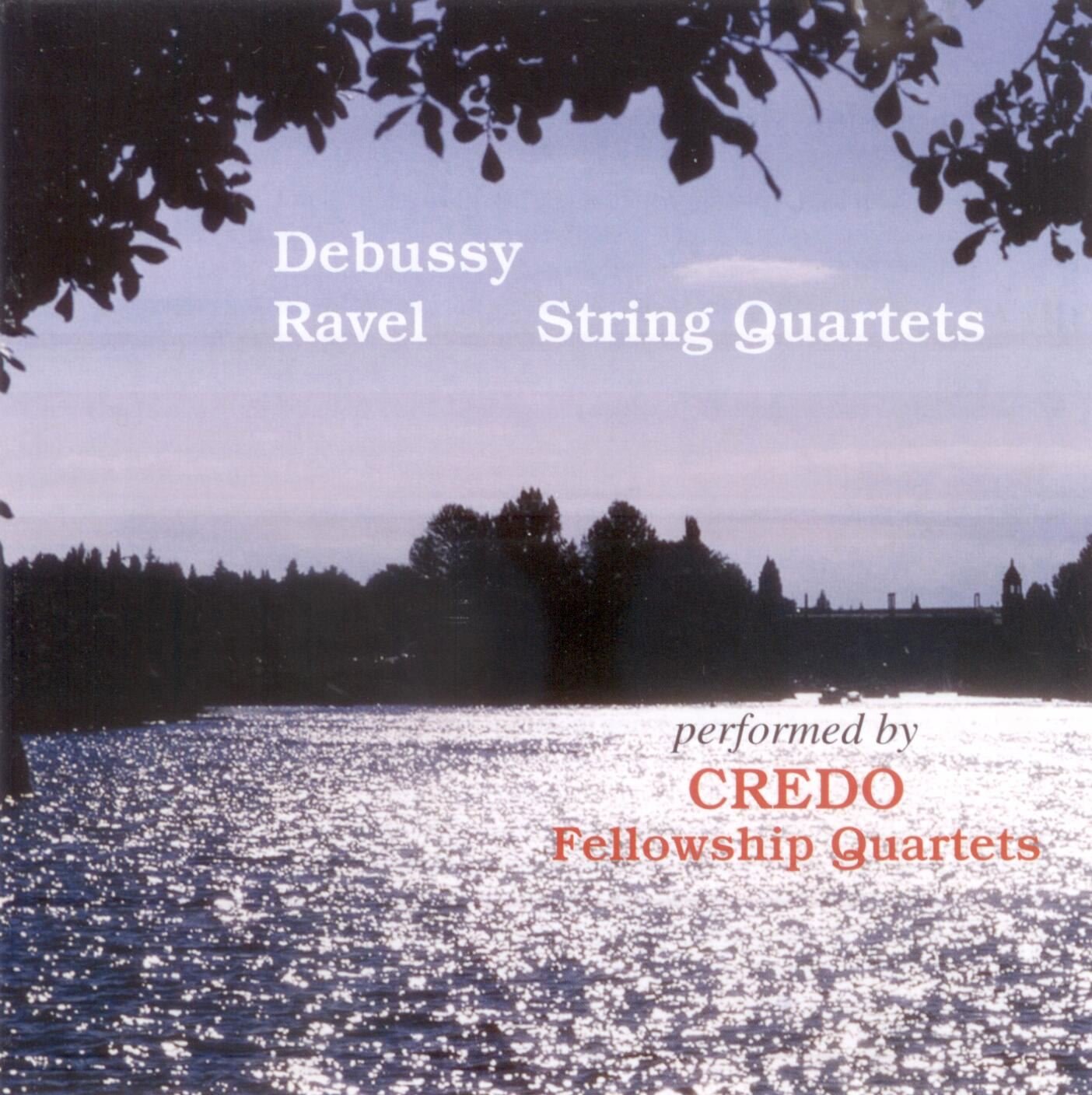 Claude Debussy, Maurice Ravel - Debussy: String Quartet in G Minor, Op.10 / Ravel: String ...