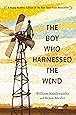 The Boy Who Harnessed the Wind: Young Readers Edition: Kamkwamba ...