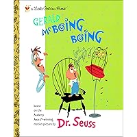 Gerald McBoing Boing (Little Golden Book): Seuss, Dr., Seuss, Dr ...