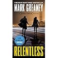 Relentless (Gray Man): Greaney, Mark: 9780593098981: Amazon.com: Books
