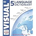 5 Language Visual Dictionary (DK Bilingual Visual Dictionaries): DK ...
