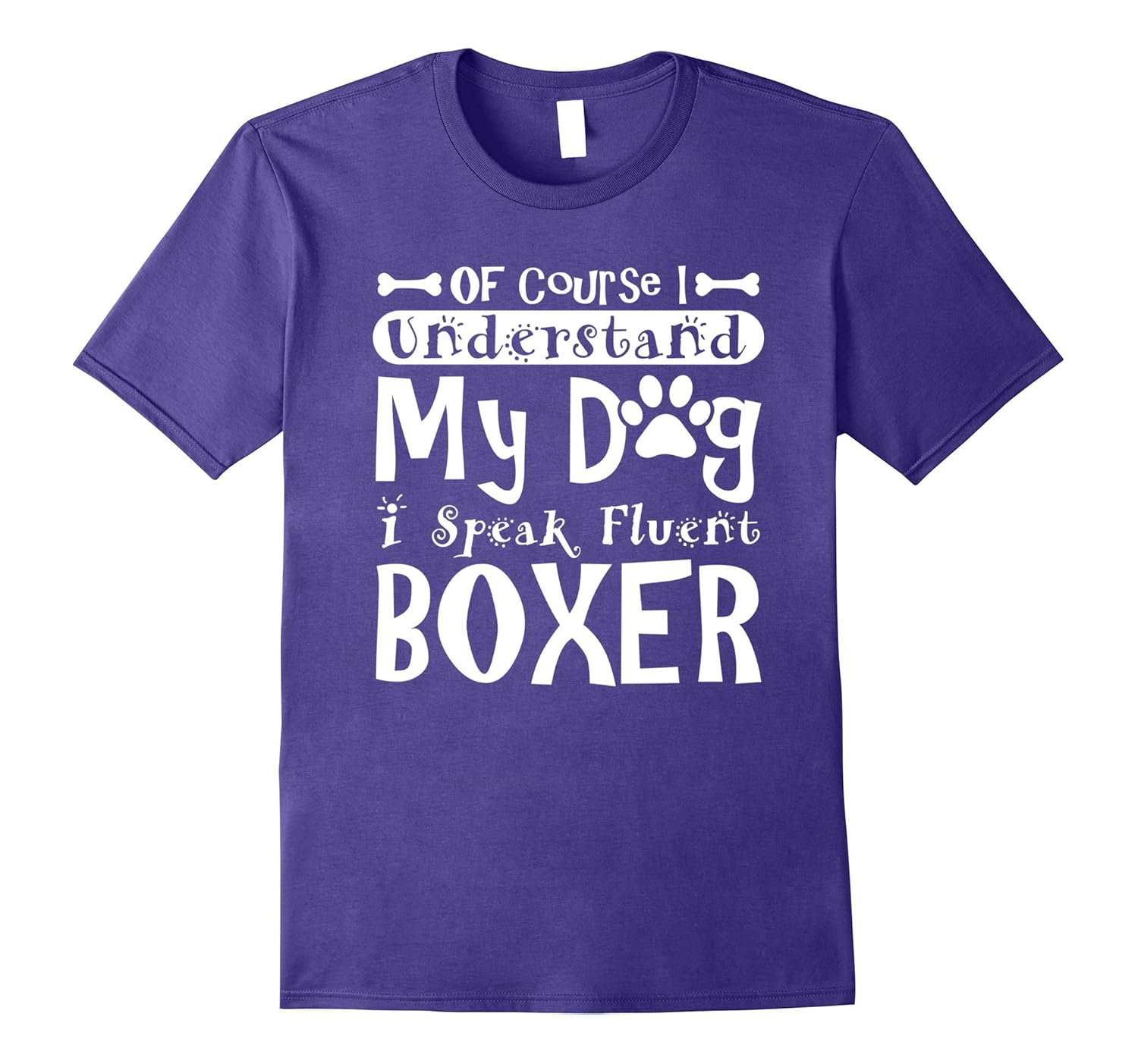 I Speak Fluent Boxer T Shirt-TH – TEEHELEN