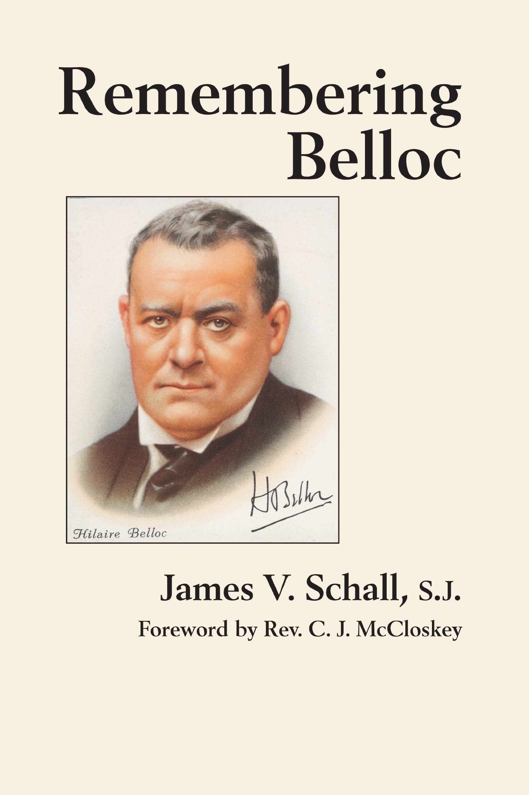 Hilaire Belloc–More Introduction than Rememberance – The Heavy Laden ...