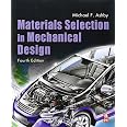 Amazon.com: Materials Selection in Mechanical Design: 9789380931722 ...