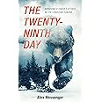 The Twenty-Ninth Day: Surviving a Grizzly Attack in the Canadian Tundra ...