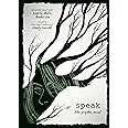 Amazon.com: Speak: The Graphic Novel: 9781250294760: Anderson, Laurie ...