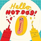 Dear Hot Dog: Gerstein, Mordicai: 9780810997325: Amazon.com: Books