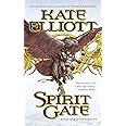 Spirit Gate (Crossroads, Book 1): Elliott, Kate: 9780765349309: Amazon ...