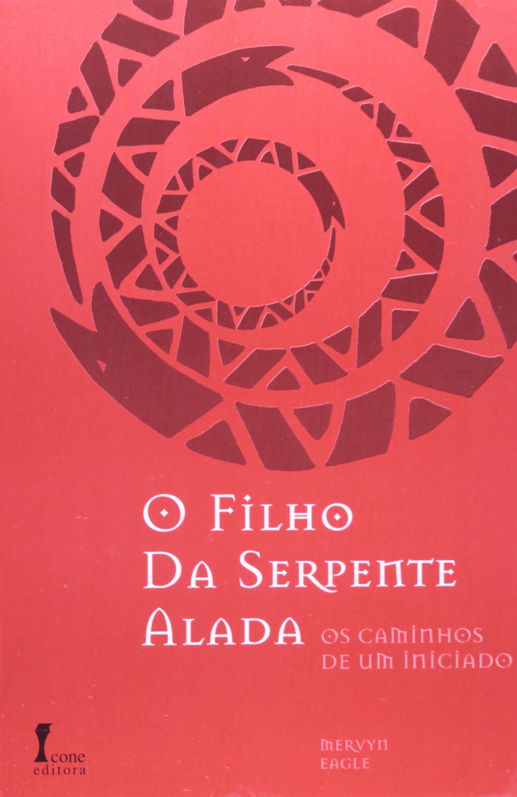 O Filho Da Serpente Alada PDF Mervyn Eagle