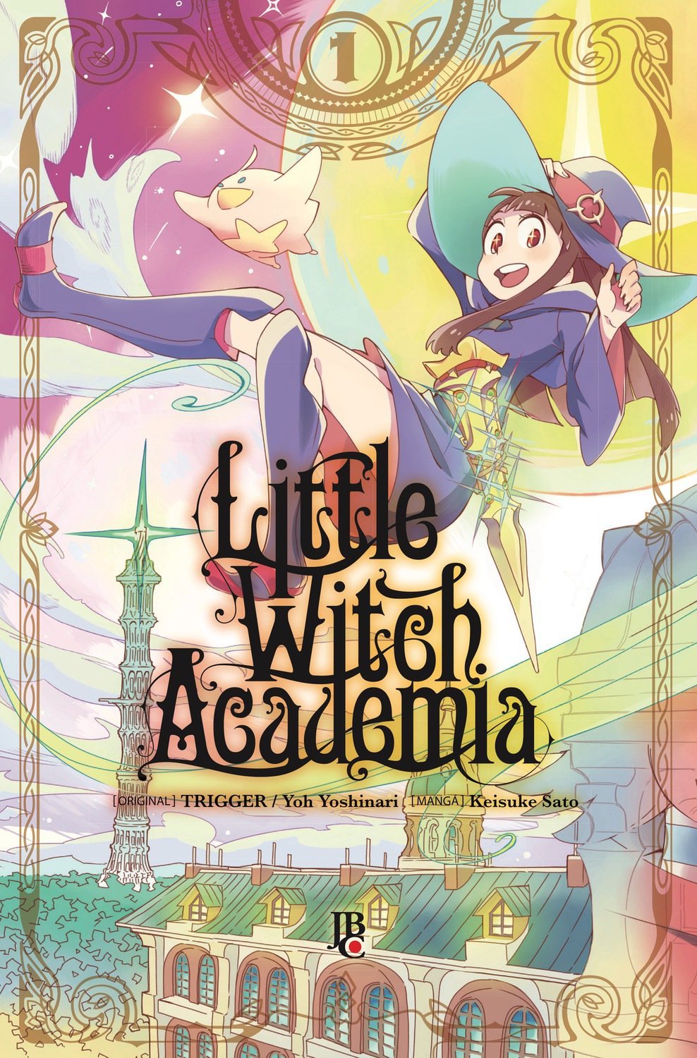 Little Witch Academia - Volume 1 PDF Yoh Yoshinari, Keisuke Sato