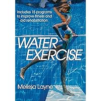 Water Exercise : 78 Safe and Effective Exercises for Fitness and ...