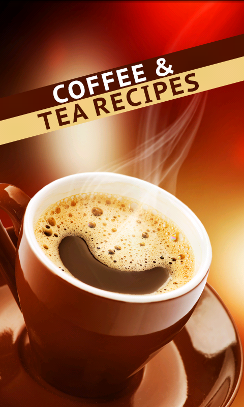 Coffee & Tea Recipes:Amazon.com:Appstore for Android