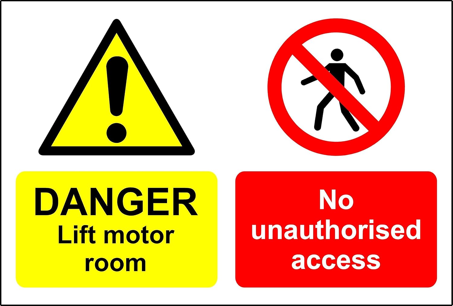 Danger. Lift motor room. No unauthorised access sign - 1.2mm rigid ...